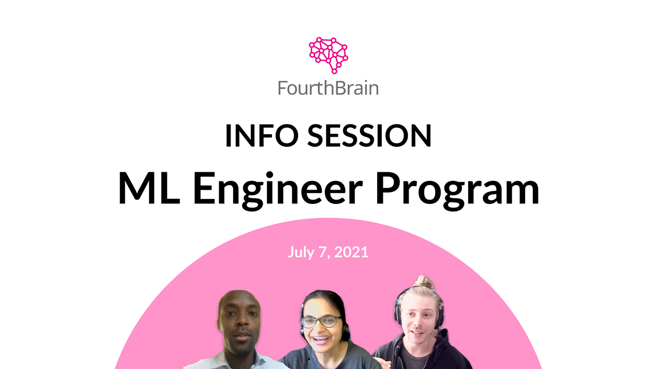 ML Engineering Graduates - FourthBrain